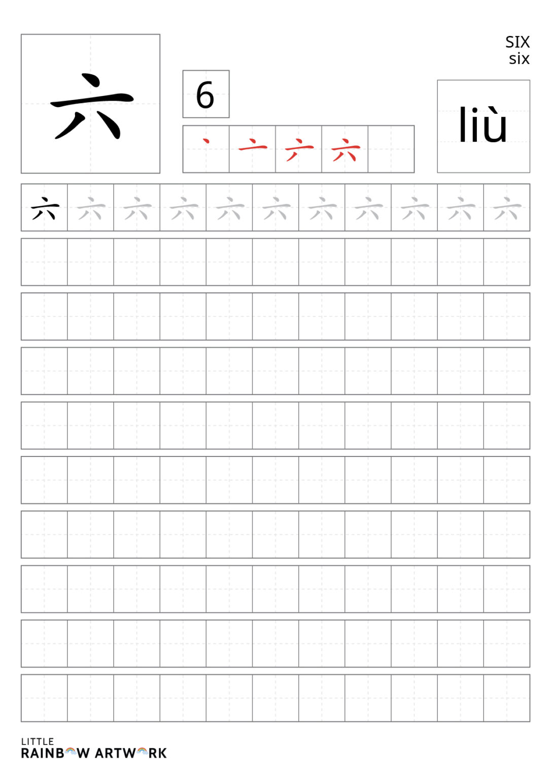 Learn to Write Mandarin Number 6 - Six - liù ( 六 ) - Little Rainbow Artwork